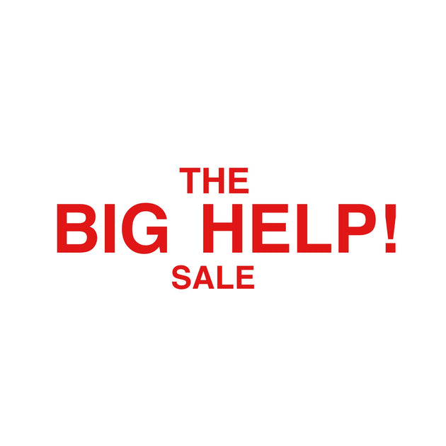 The Big Help SALE – TYLER and TYLER